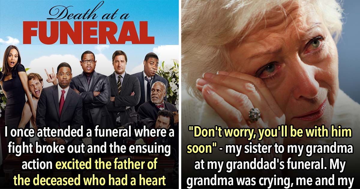The 23 Most Inappropriate Things To Happen At A Funeral