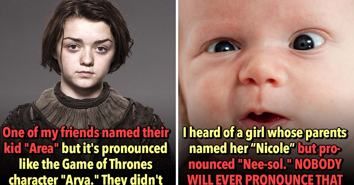 27 Baby Names That Will Make You Want To Punch The Parent In The Face