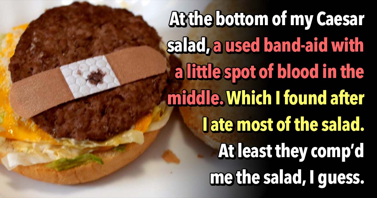 23 People Confess Their Worst Restaurant Experiences