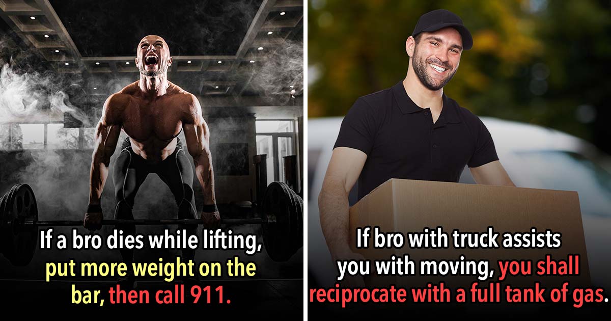 29 Unspoken Rules Of "Bro Code"