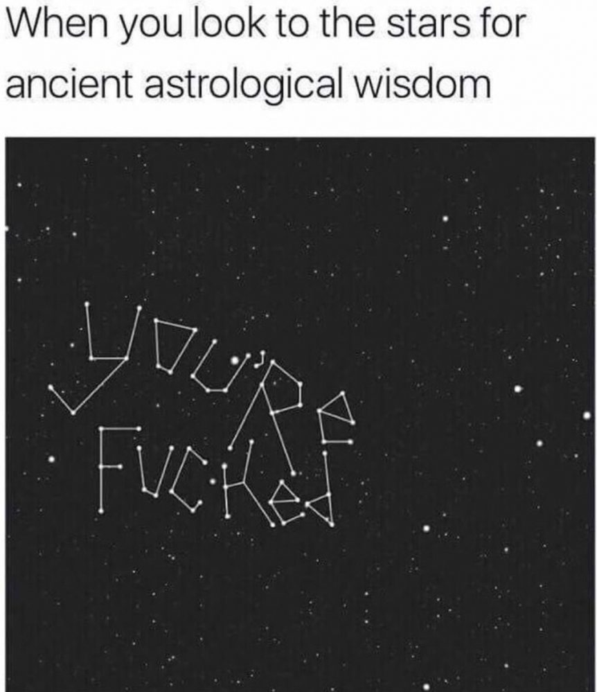 27 Astrology Memes That'll Crack You Up Whether You're A Believer Or Not