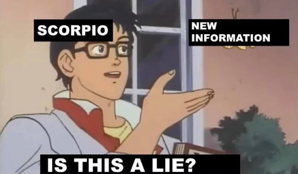 25 Scorpio Jokes That Are Just So Dang True